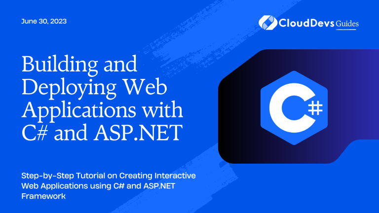 Building And Deploying Web Applications With C And Aspnet