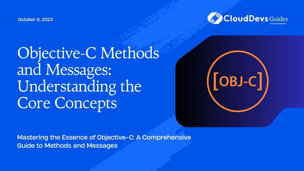 Objective-C Methods and Messages: Understanding the Core Concepts