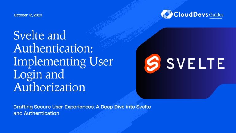 Svelte And Authentication Implementing User Login And Authorization