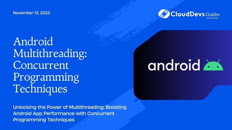 Android Multithreading Concurrent Programming Techniques