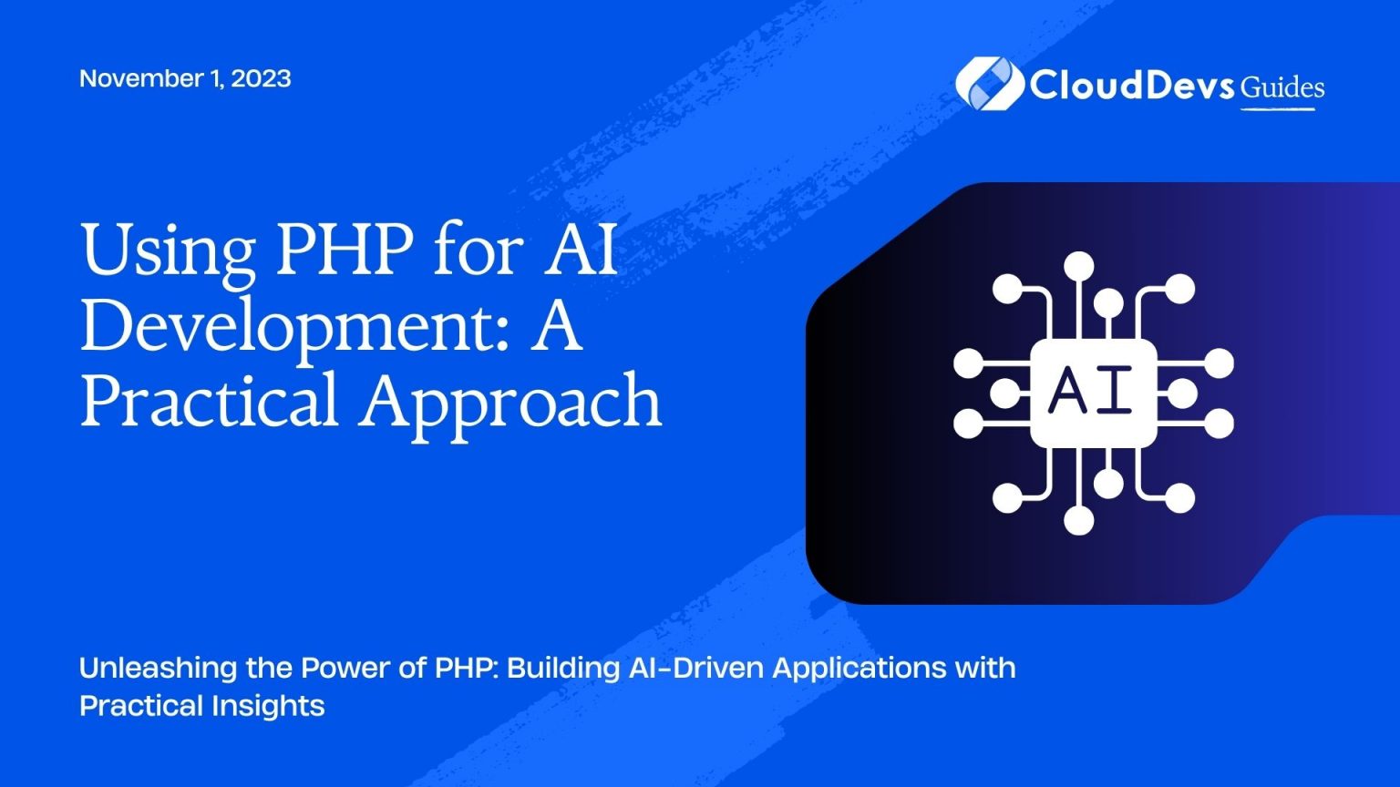 Using PHP for AI Development: A Practical Approach