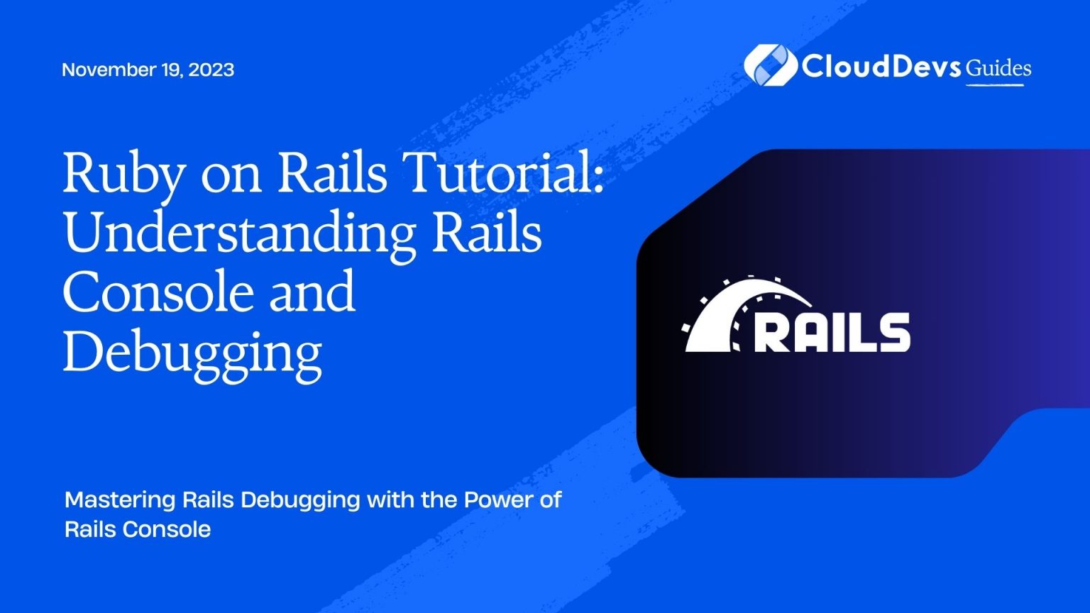 Ruby on Rails Tutorial: Understanding Rails Console and Debugging