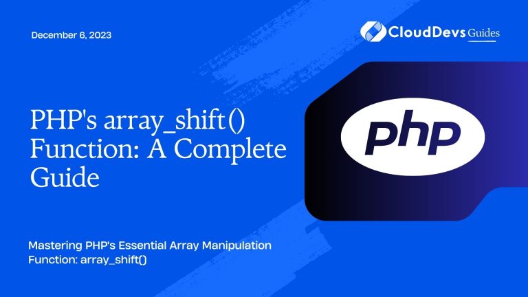 PHP's array_shift() Function: A Complete Guide PHP's array_shift() Function: A Complete Guide