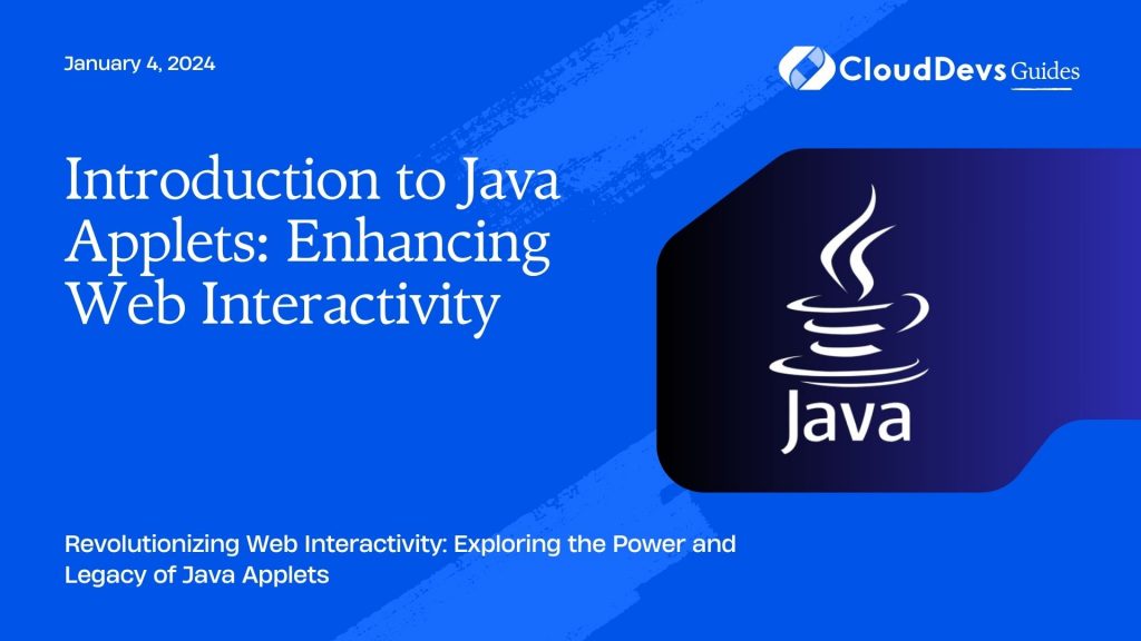 Introduction To Java Applets Enhancing Web Interactivity