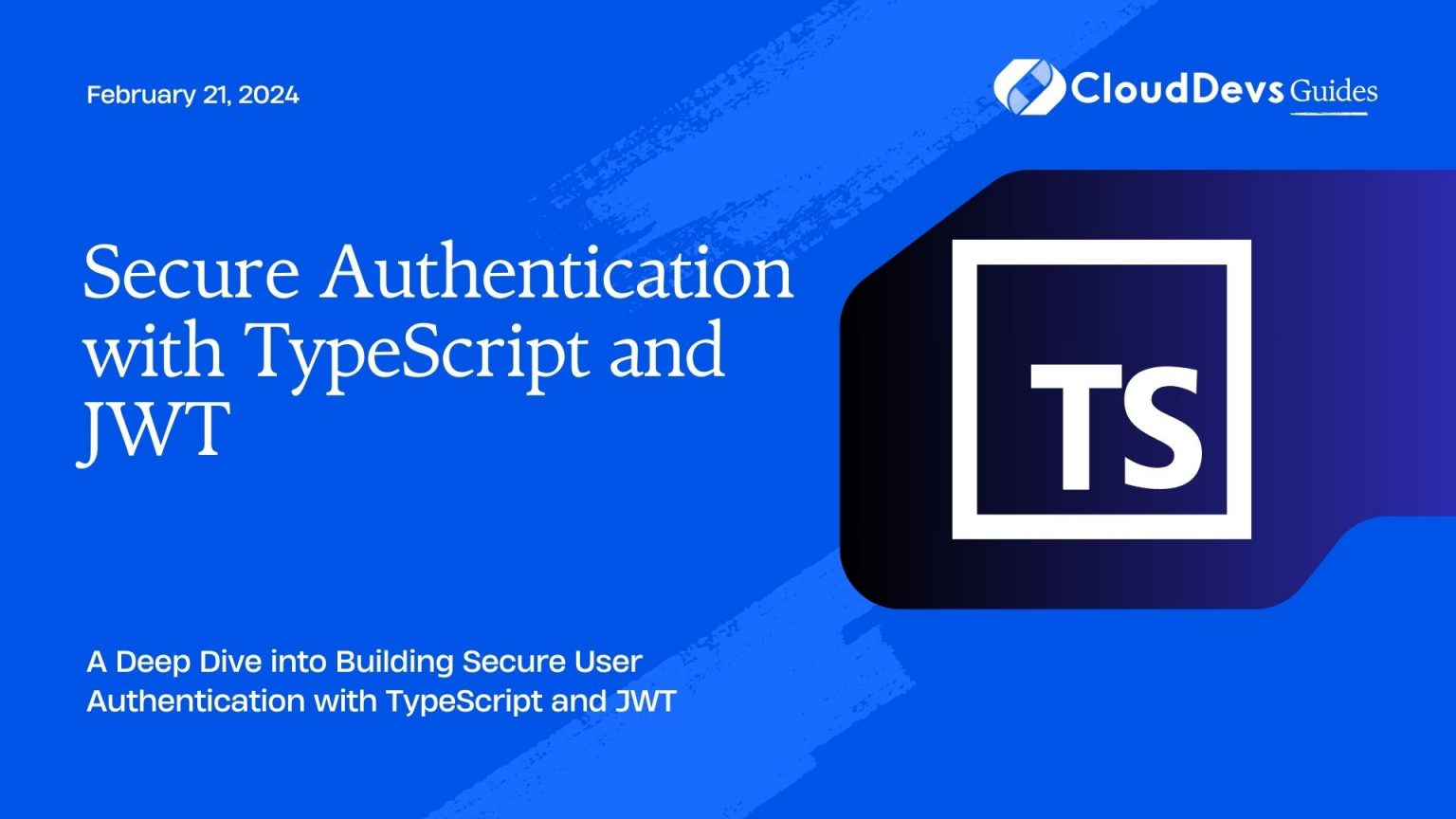 Secure Authentication With Typescript And Jwt