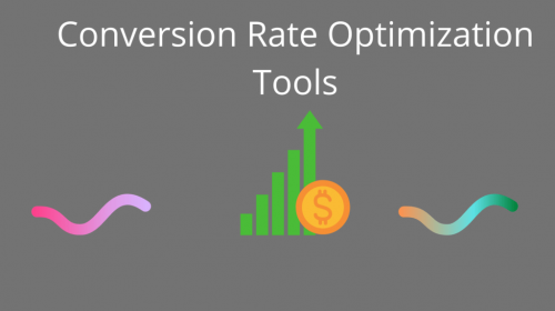 Conversion Rate Optimization Tools