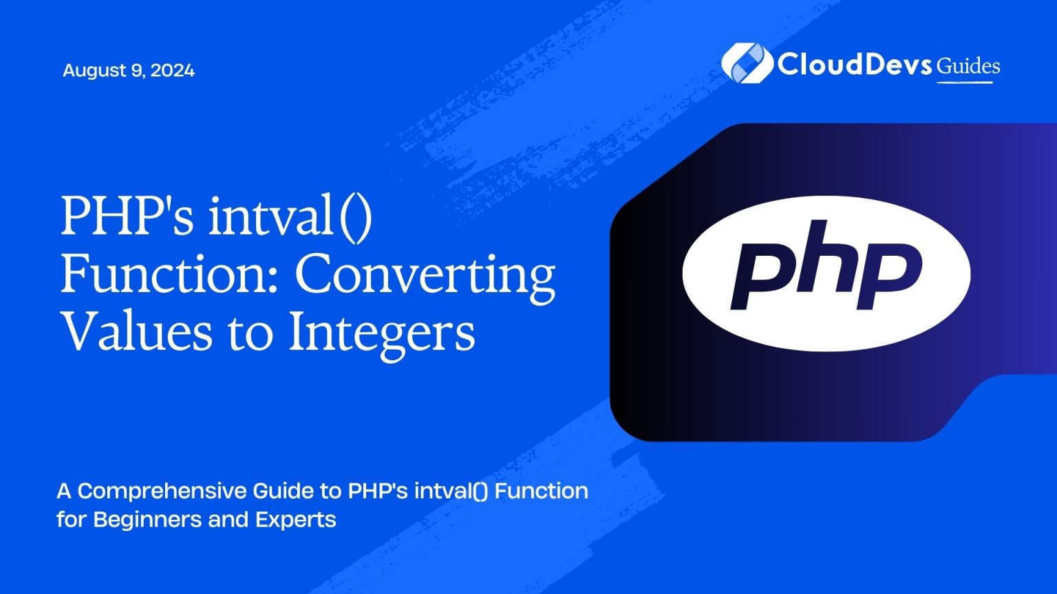 PHP's intval() Function: Converting Values to Integers PHP's intval() Function: Converting Values to Integers
