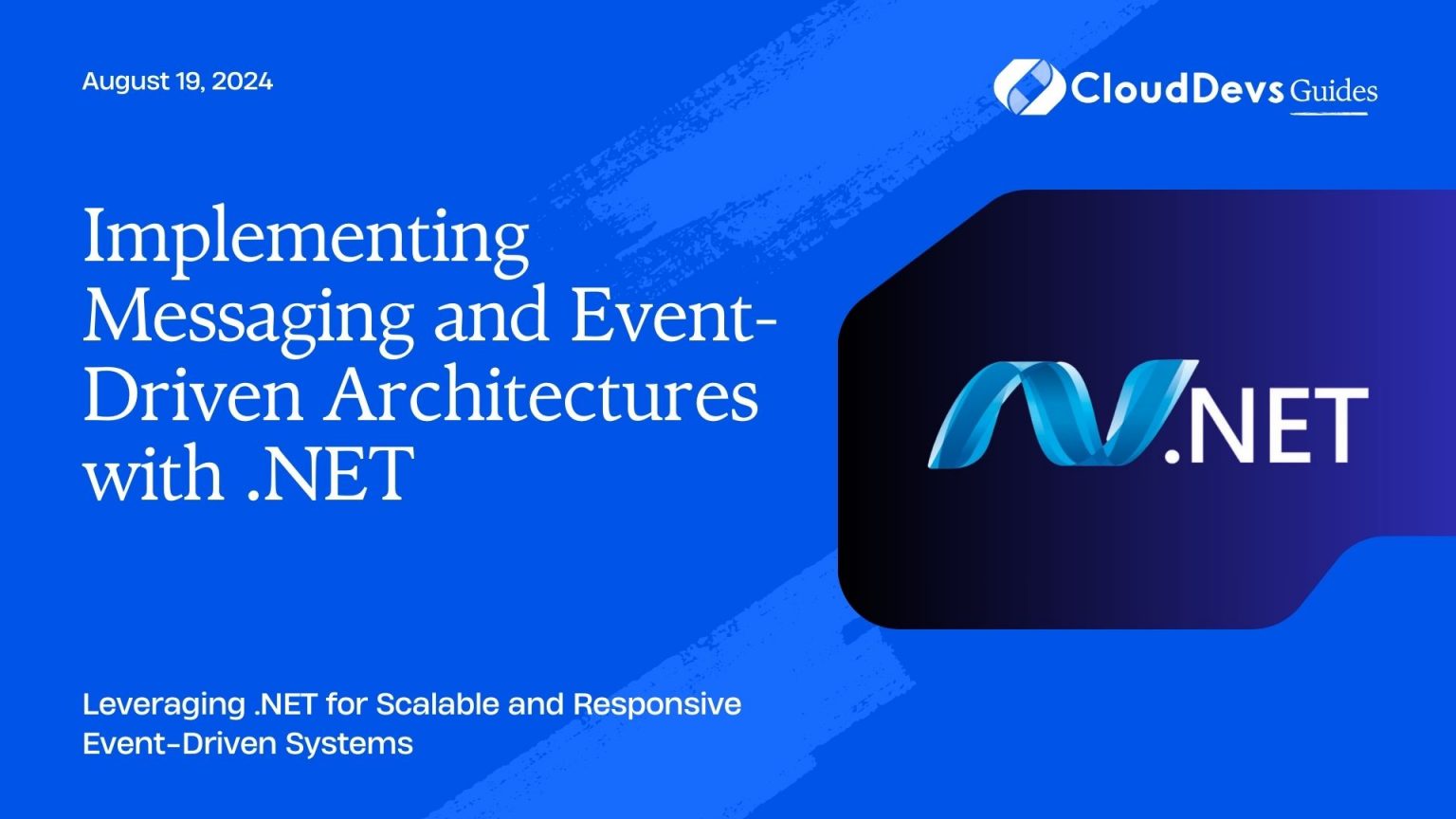 Implementing Messaging And Event Driven Architectures With Net