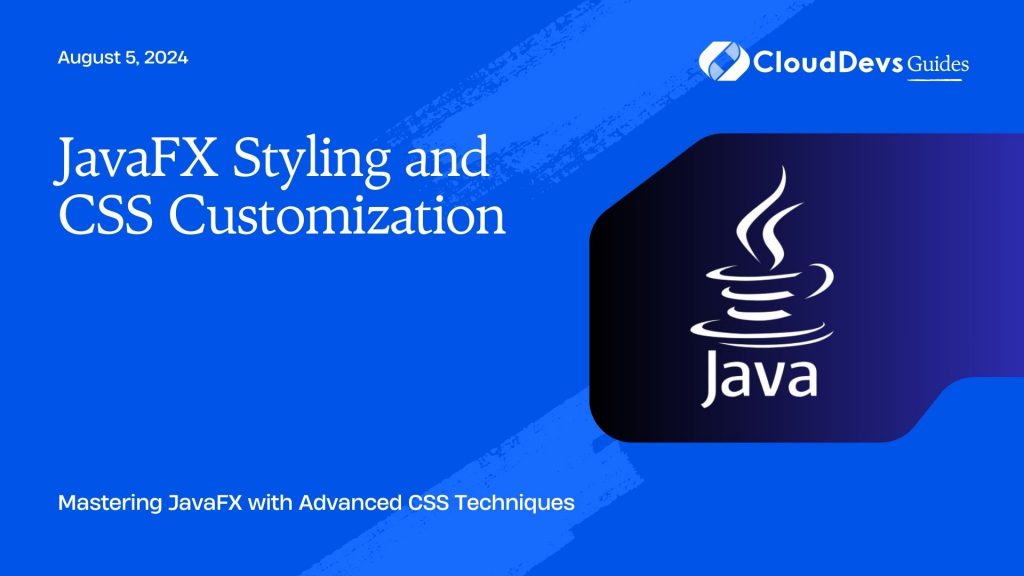 Javafx Styling And Css Customization