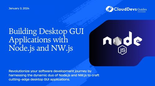Building Desktop GUI Applications with Node.js and NW.js